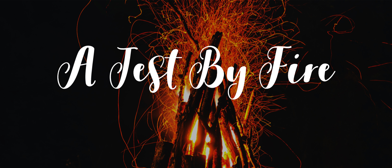 Devocionales Justo a Tiempo - A TEST BY FIRE