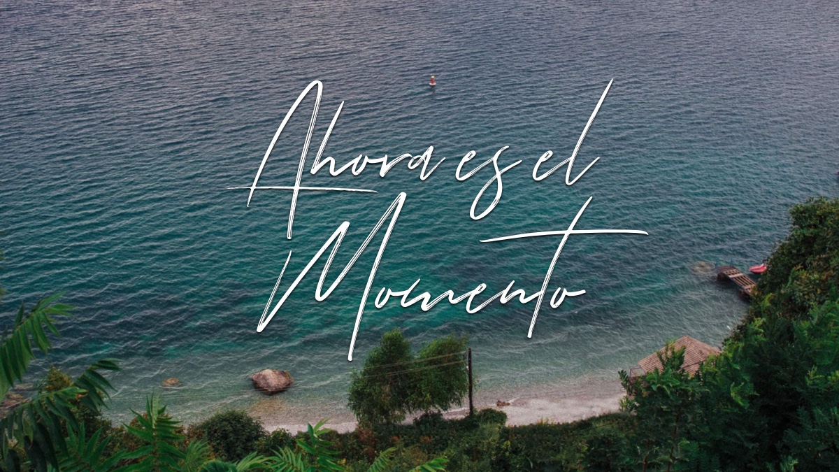 Devocionales Justo a Tiempo - AHORA ES EL MOMENTO