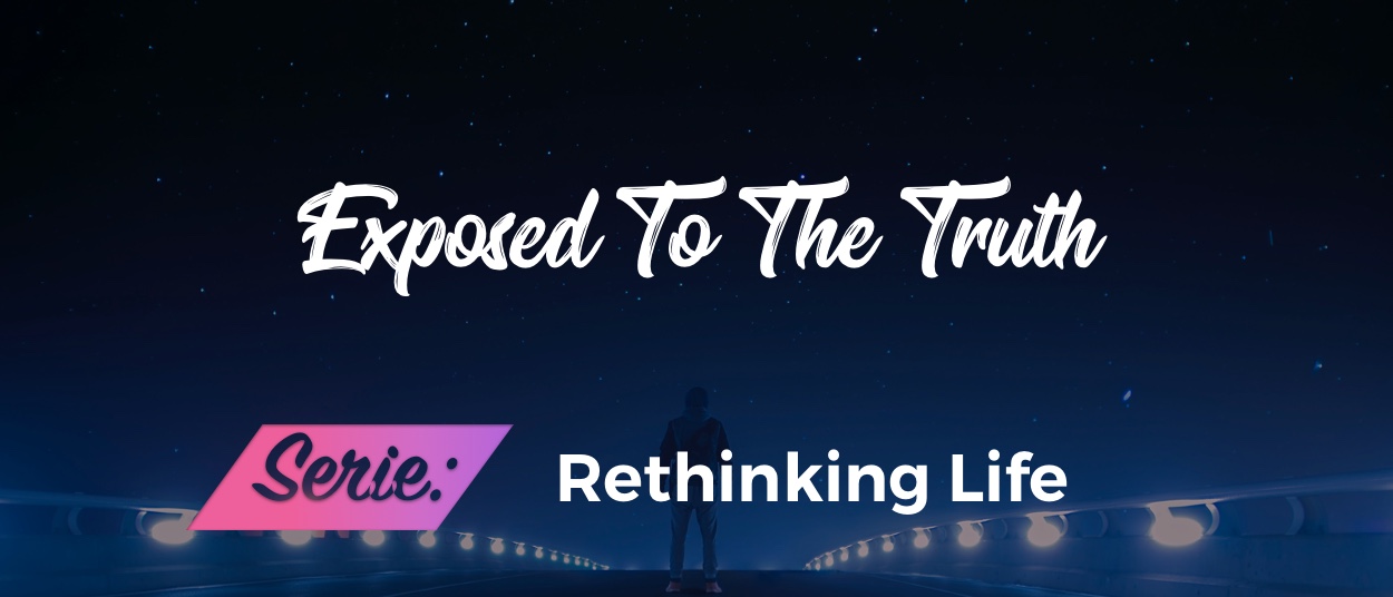 EXPOSED TO THE TRUTH – Devocionales Justo a Tiempo