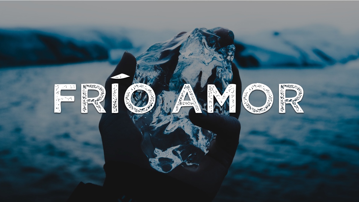 Devocionales Justo a Tiempo - FRÍO AMOR