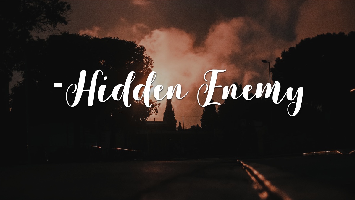 HIDDEN ENEMY – Devocionales Justo a Tiempo