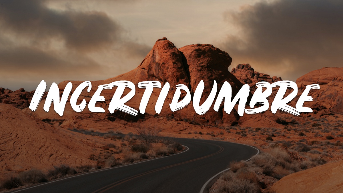 INCERTIDUMBRE – Devocionales Justo a Tiempo