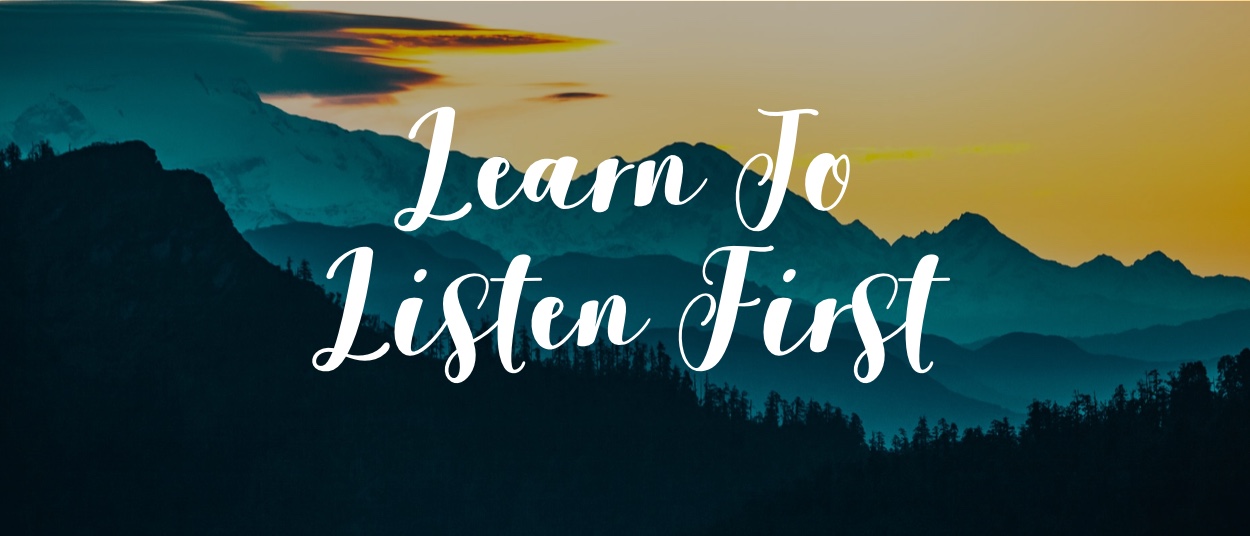 Devocionales Justo a Tiempo - LEARN TO LISTEN FIRST