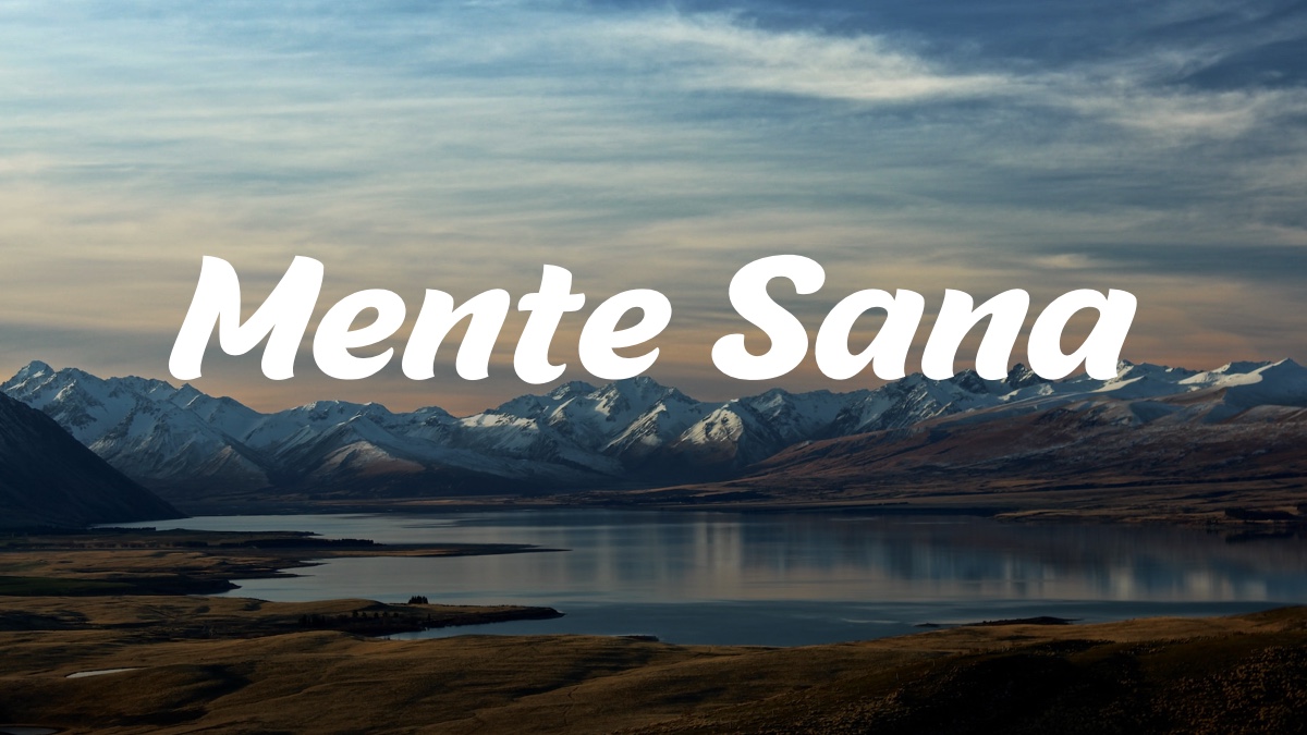 MENTE SANA – Devocionales Justo a Tiempo