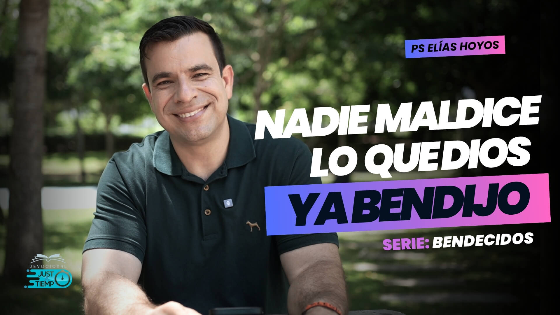 NADIE MALDICE LO QUE YA DIOS BENDIJO – Devocionales Justo a Tiempo