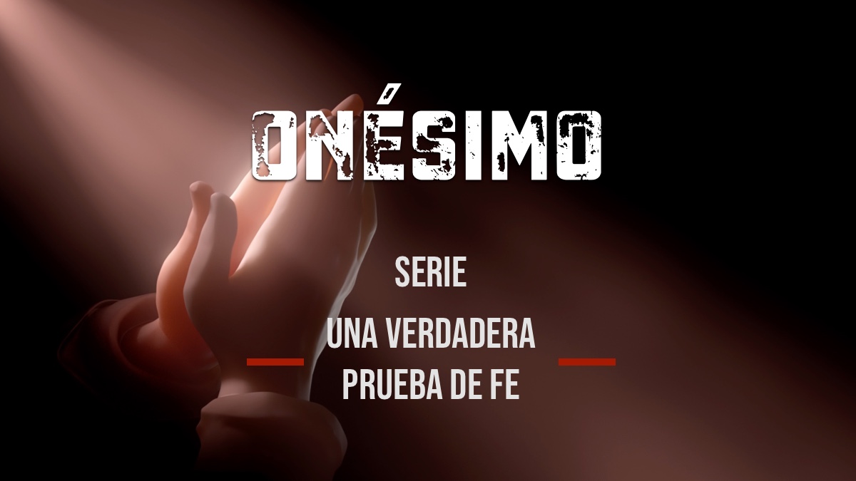 ONÉSIMO – Devocionales Justo a Tiempo