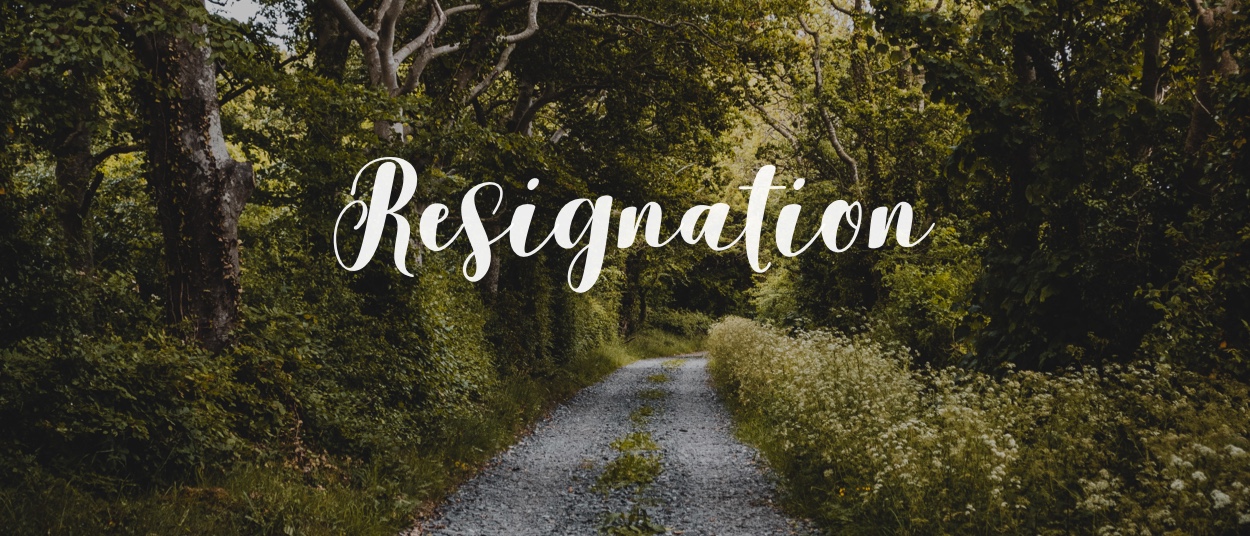RESIGNATION – Devocionales Justo a Tiempo