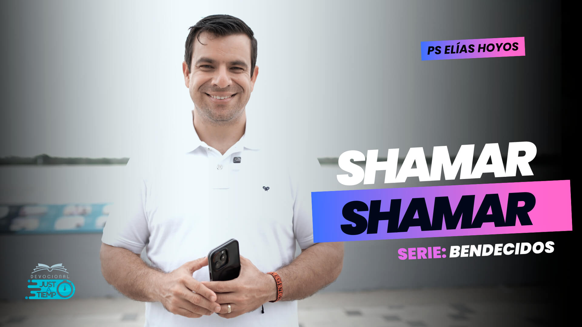 SHAMAR – Devocionales Justo a Tiempo