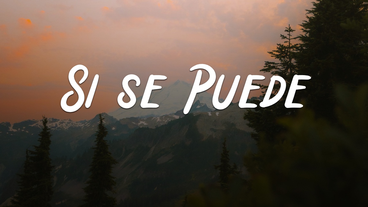 SI SE PUEDE – Devocionales Justo a Tiempo