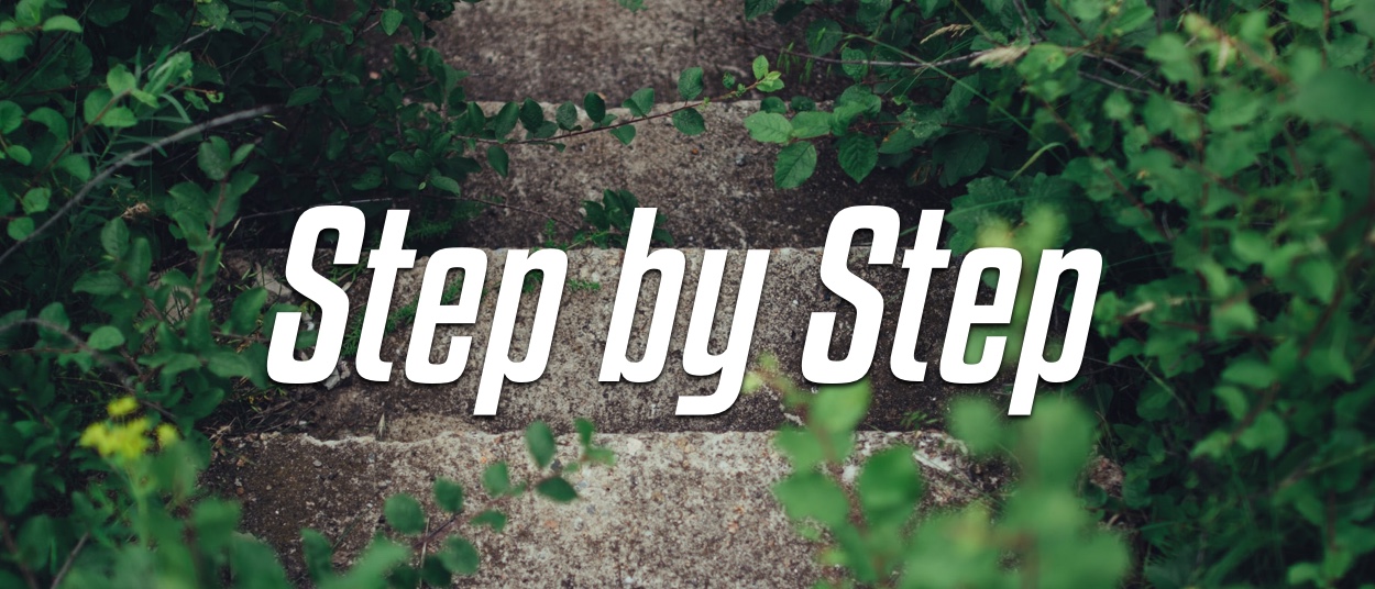 STEP BY STEP – Devocionales Justo a Tiempo
