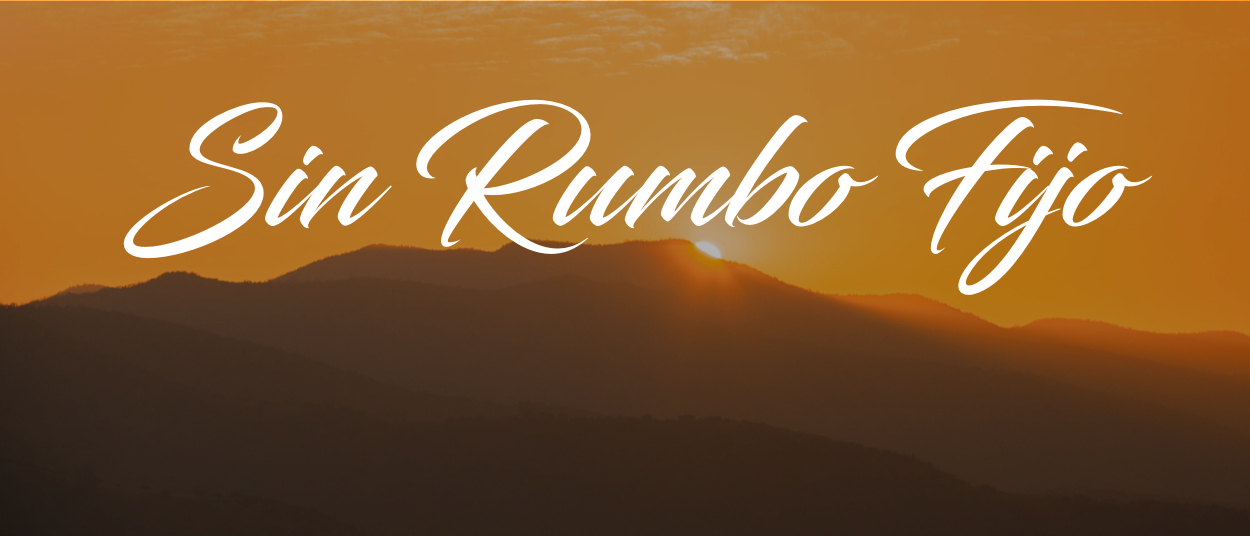 SIN RUMBO FIJO – Devocionales Justo a Tiempo