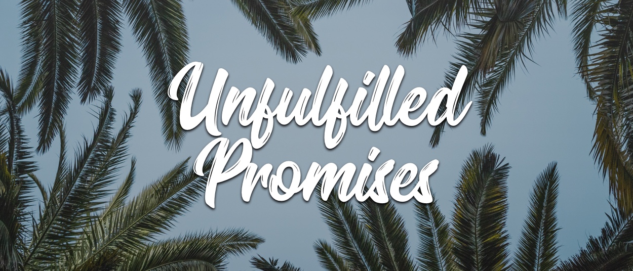 Devocionales Justo a Tiempo - UNFULFILLED PROMISES